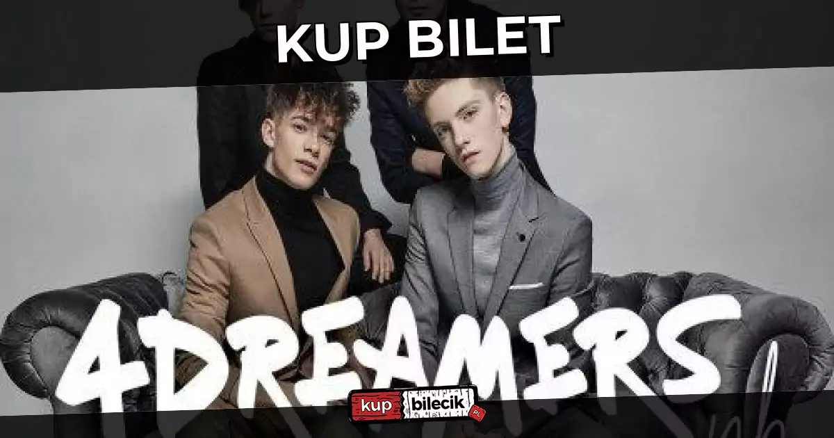 4Dreamers 🎵 - bilety online, recenzje, opinie, oceny